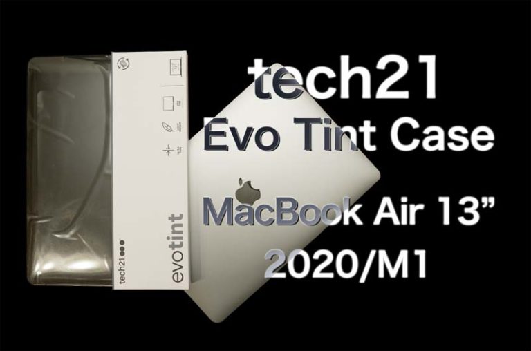 【レビュー】Tech21 EvoWave Case〜MOFTも一緒に使用してみた | Life with Photo